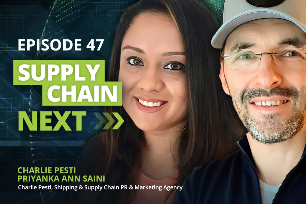 EP 047 – Charlie Pesti – Supply Chain & Logistics Marketing & PR ...
